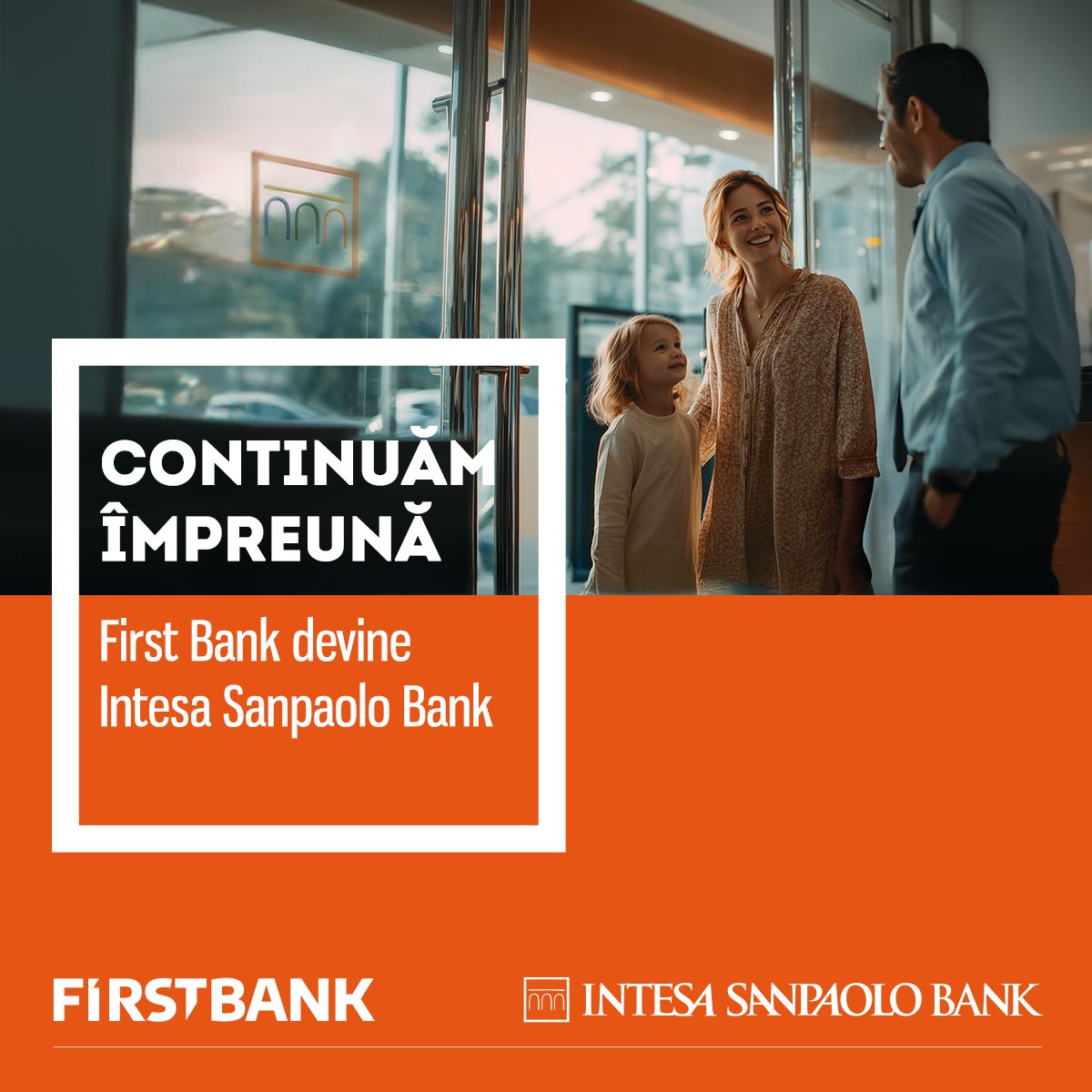 Fuziunea Intesa Sanpaolo Bank România – First Bank oficială